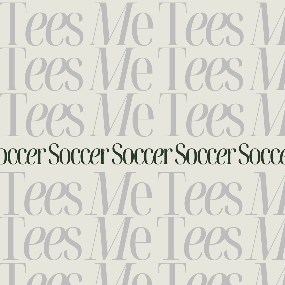 SOCCER – Tees Me Boutique